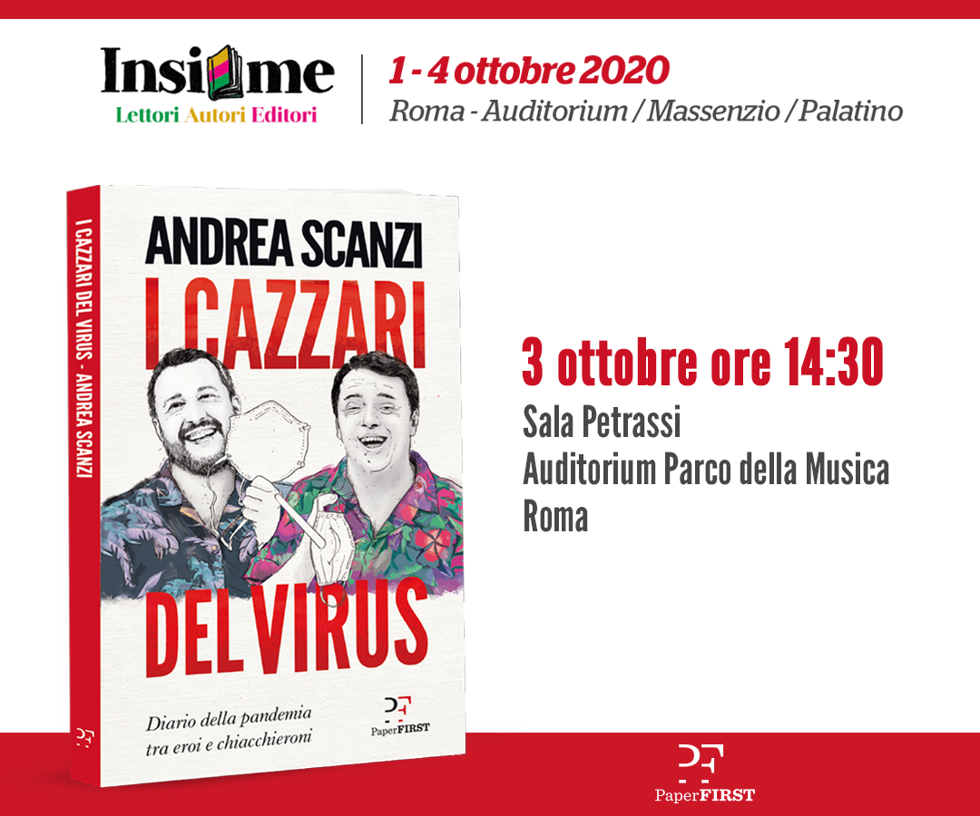 I cazzari del virus. Diario della pandemia tra eroi e chiacchieroni ...